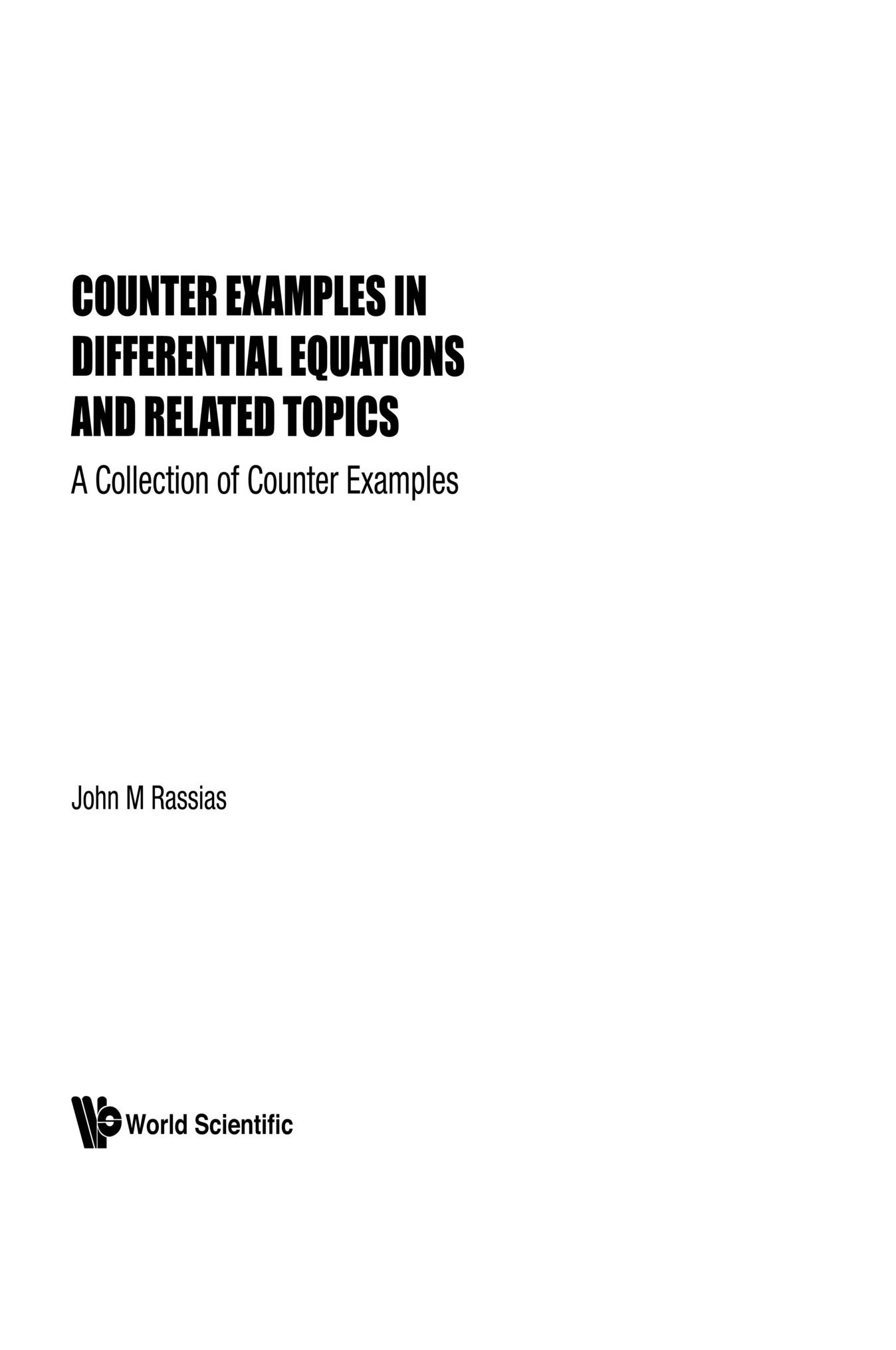 Counter-Examples In Differential Equations And Related Topics: Rassias ...