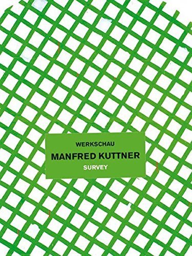 Manfred Kuttner: Werkschau (English and German Edition) by Birgit Hein ...