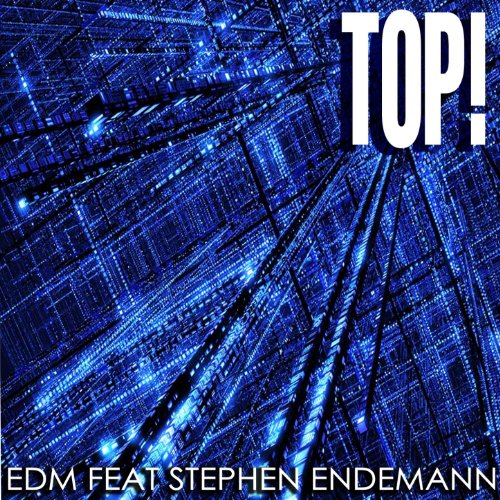 Amazon.com: Top! (feat. Stephan Endemann) : Emanuele Destino : EDM ...