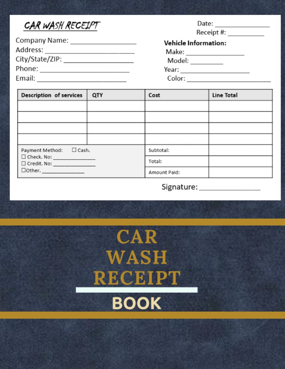 Car Wash Receipt Book: Car Wash Invoice, Auto Wash Receipt, 118 ...