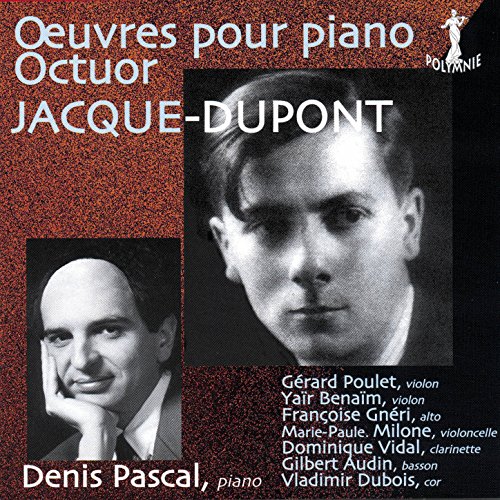 Amazon.co.jp: Jacque-Dupont: Œuvres pour piano – Octuor : Denis Pascal ...
