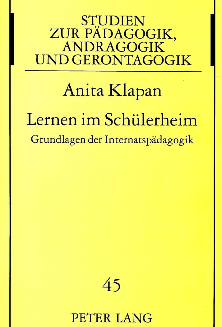 Lernen im Schülerheim: Grundlagen der Internatspädagogik (Studien zur ...