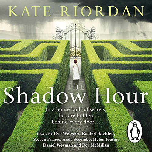 The Shadow Hour (Audio Download): Kate Riordan, Andy Secombe, Daniel ...