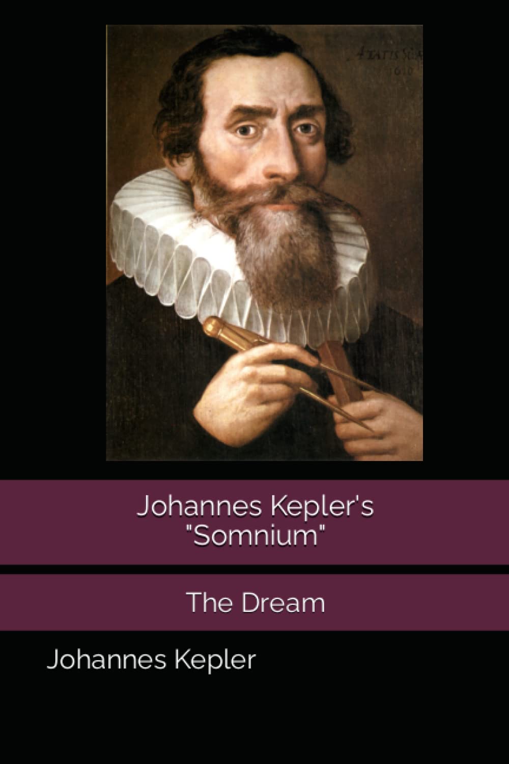 Amazon | Johannes Kepler's "Somnium" (The Dream) | Kepler, Johannes ...