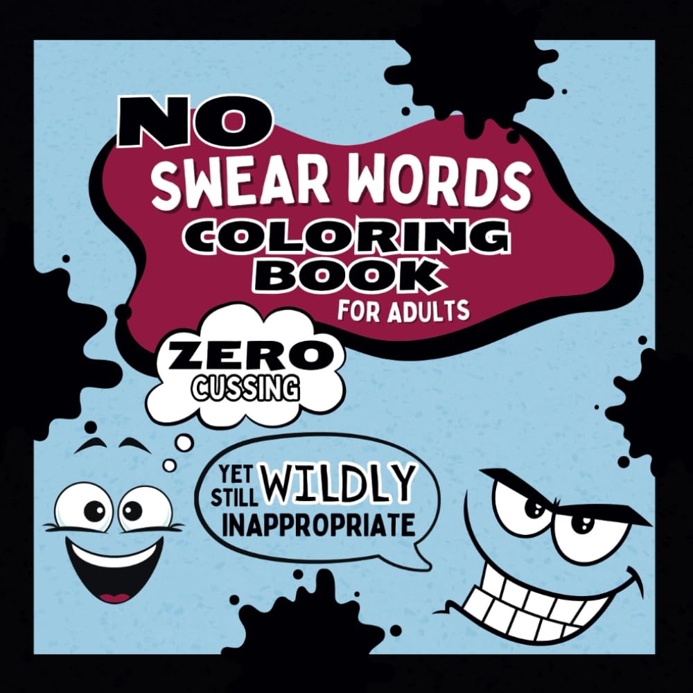 Amazon.com: No Swear Words Coloring Book For Adults: Zero Cussing Yet ...