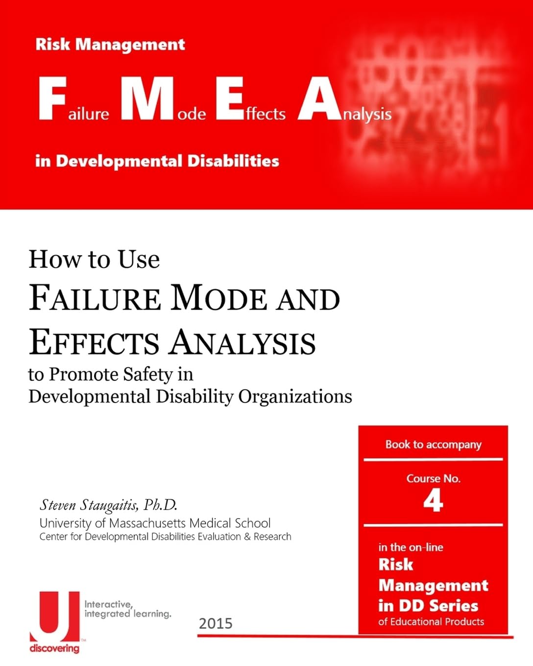 Failure Mode and Effects Analysis in Developmental Disabilities (Risk ...