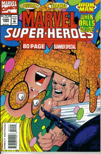 Marvel Super Heroes #14 Summer Special : Featuring Speedball, Iron Man ...