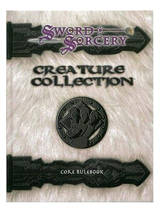 Creature Collection: Core Rulebook (Sword and Sorcery): Sword and ...
