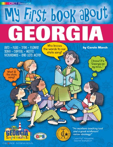 My First Book about Georgia! (The Georgia Experience): Marsh, Carole ...