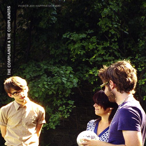Amazon MusicでThe Complainer & The ComplainersのPower Joy Happiness Fame ...