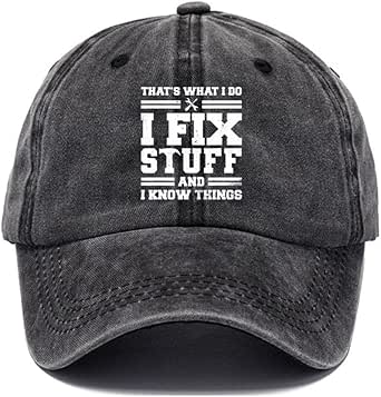 PLGEBR Funny Baseball Caps,Sun Hats,That's What I Do I Fix Stuff and I ...