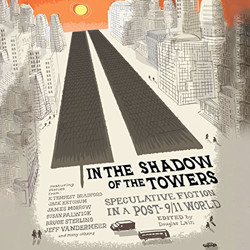Amazon.com: In the Shadow of the Towers: Speculative Fiction in a Post ...