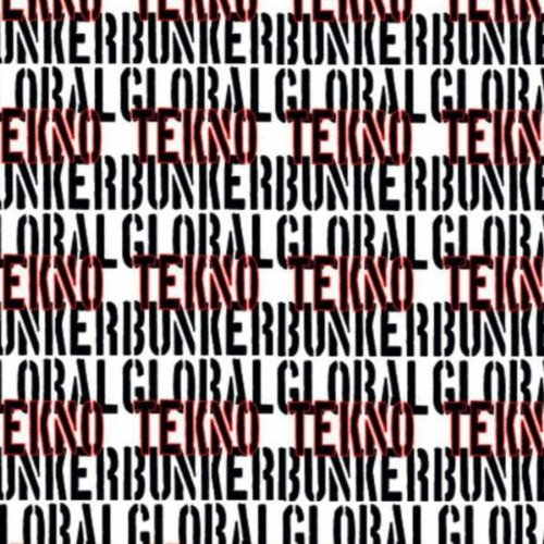 Spiele Global Tekno Bunker von VARIOUS ARTISTS auf Amazon Music ab