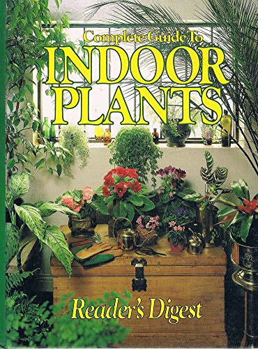 Complete Guide To Indoor Plants: 9780909486792: Books - Amazon.ca