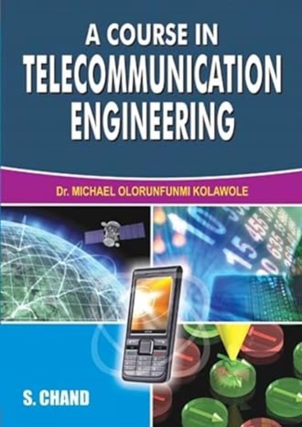 Course in Telecommunication Engineering: Kolawole Michael O ...
