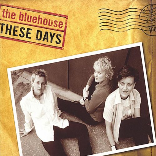 Play these days by The Bluehouse on Amazon Music