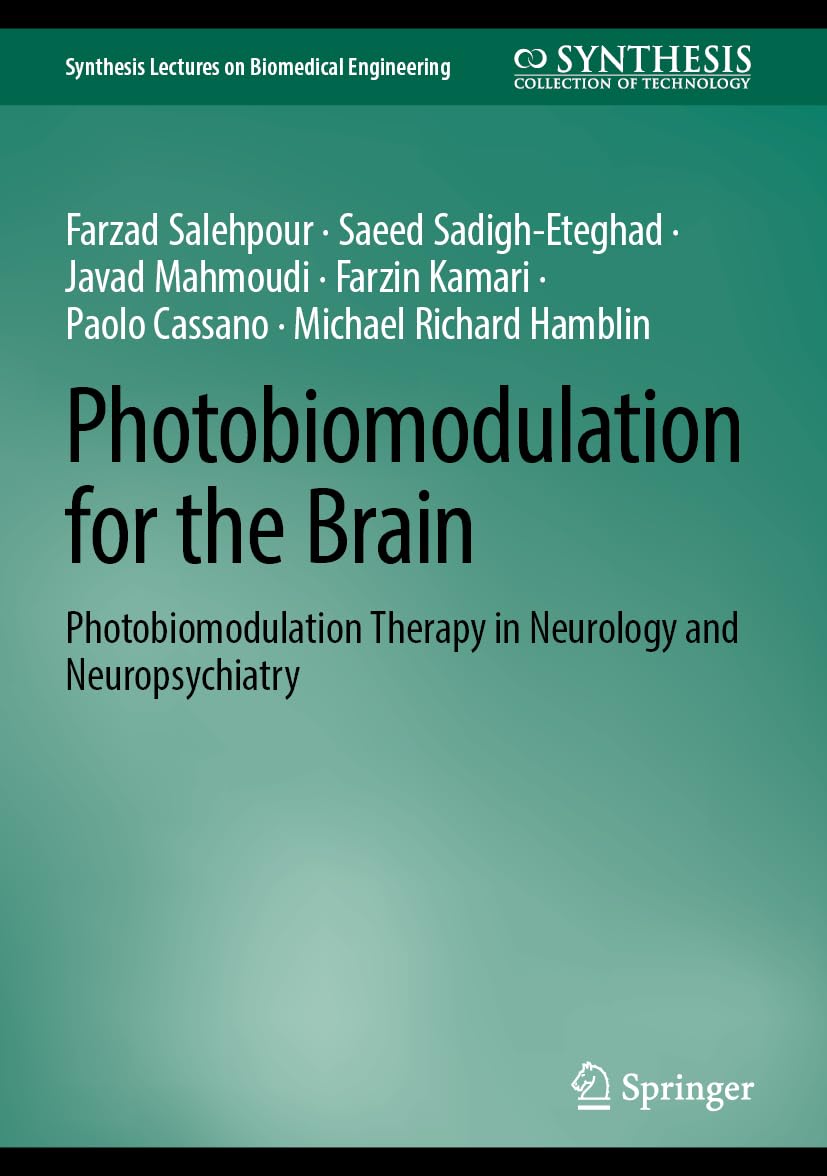 Photobiomodulation for the Brain: Photobiomodulation Therapy in ...