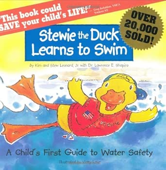 Stewie the Duck Learns to Swim: Kim and Stew Leonard Jr, Dr. Lawrence E ...