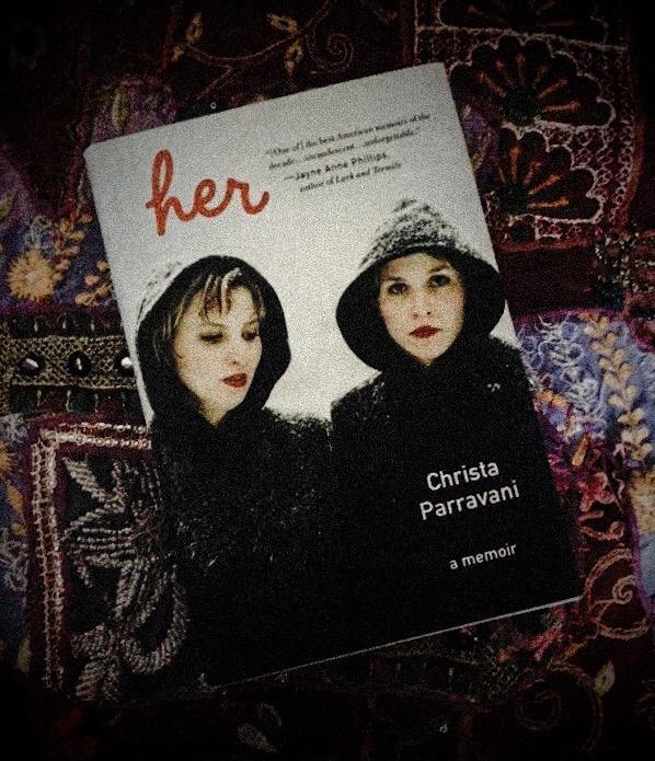 Her: A Memoir: Parravani, Christa: 9781250044396: Amazon.com: Books