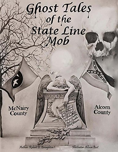 Amazon.com: Ghost Tales of The State Line Mob eBook : Broughton, Robert ...