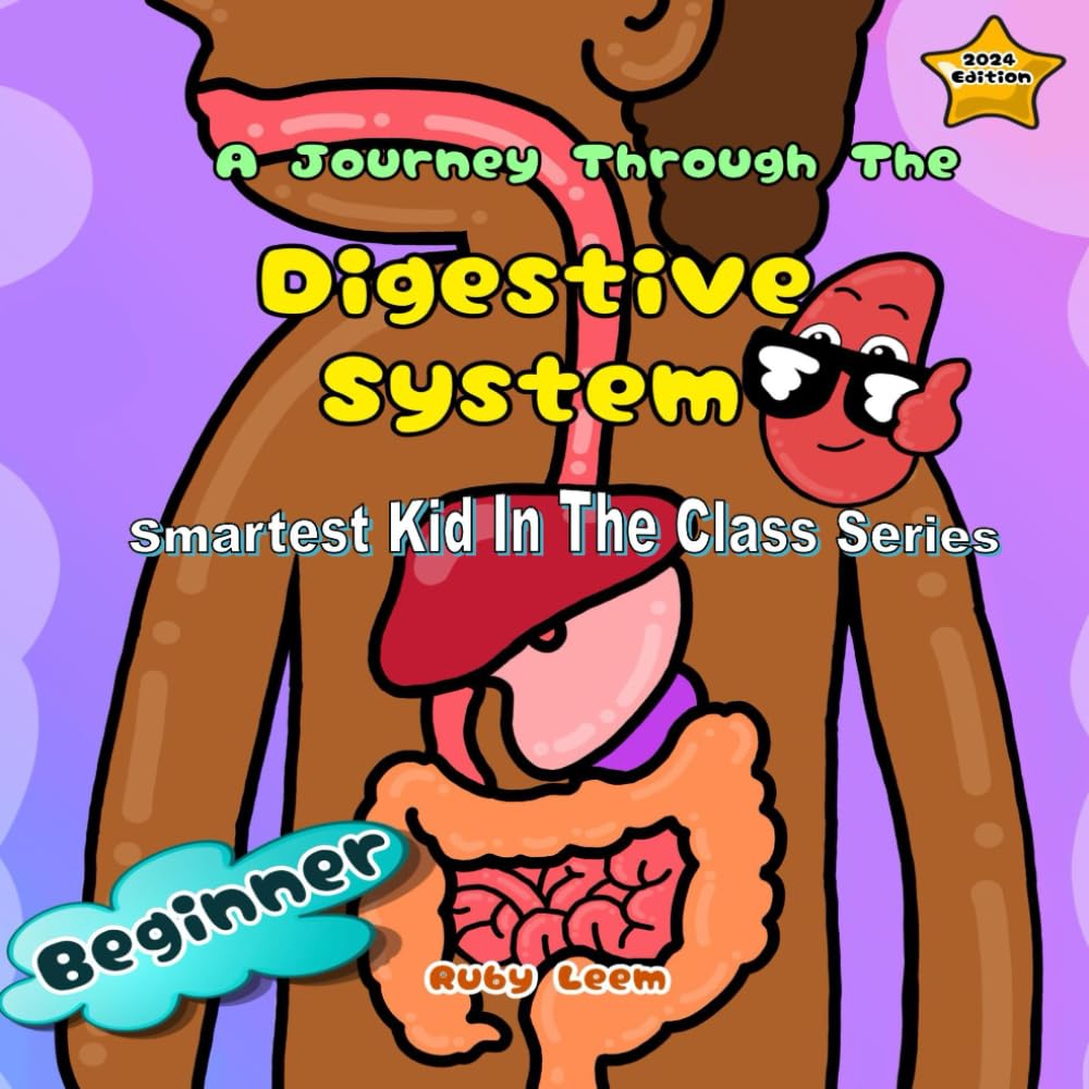 Journey through the digestive system (Body system): Leem, Ms Ruby: 9798353635710: Amazon.com: Books