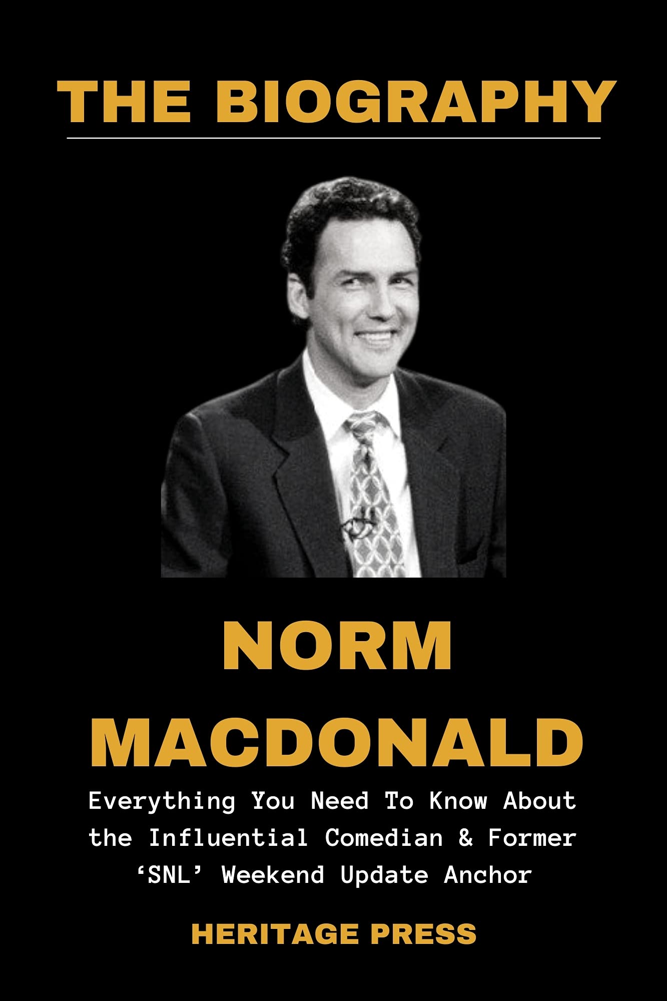 Buy NORM MACDONALD BIOGRAPHY: Everything You Need To Know About the ...