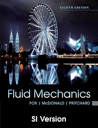 Fluid Mechanics: SI Version : Fox, Robert W., McDonald, Alan T ...