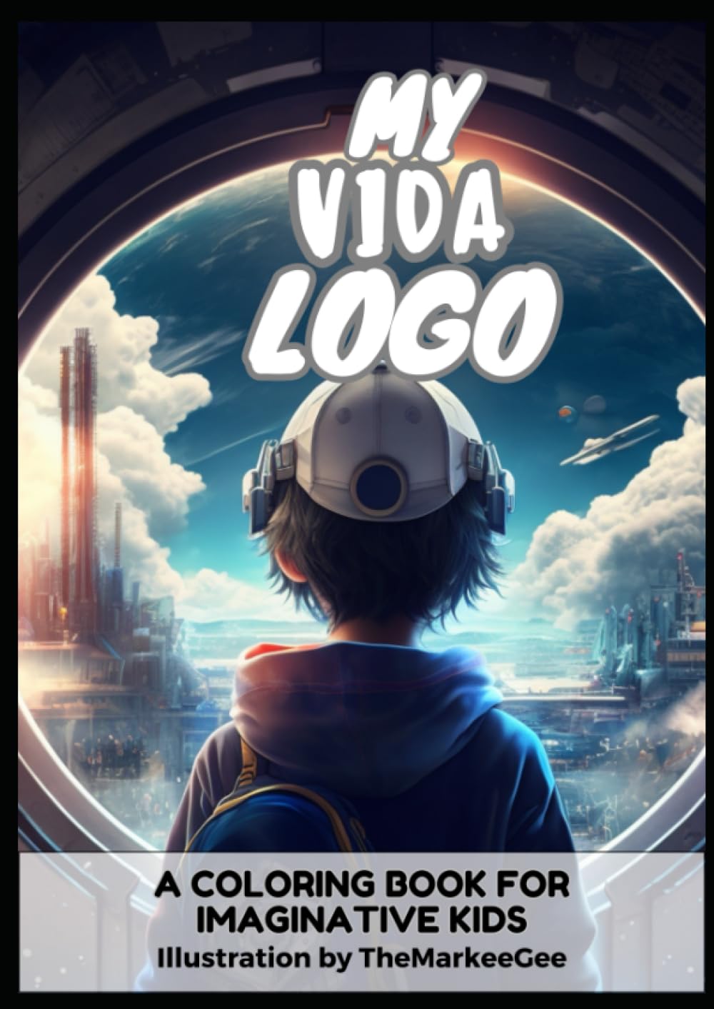 My Vida Logo Coloring Book: A Coloring Book for Imaginitive Kids ...