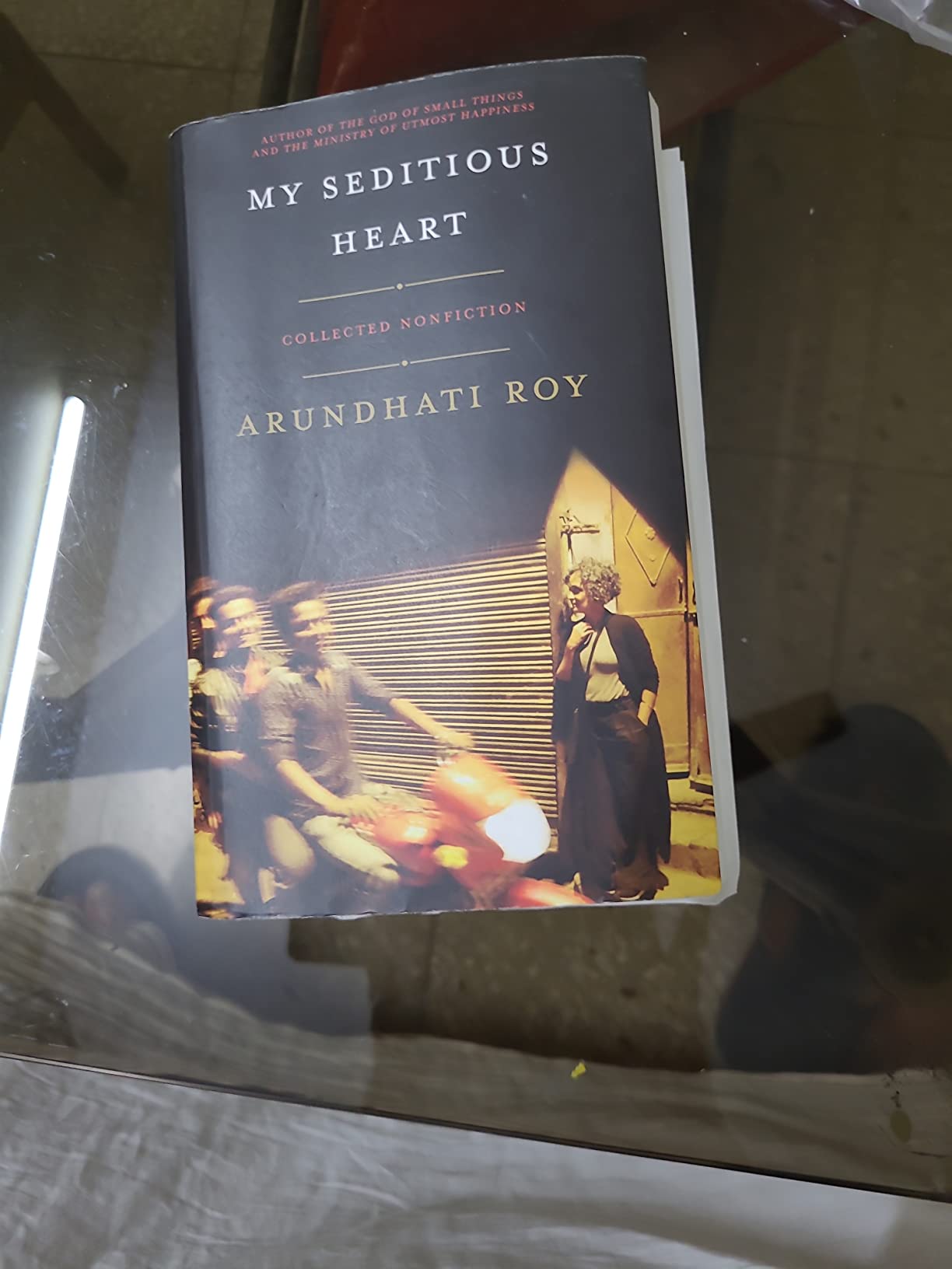 My Seditious Heart: Collected Non-fictio : Roy, Arundhati: Amazon.in: Books
