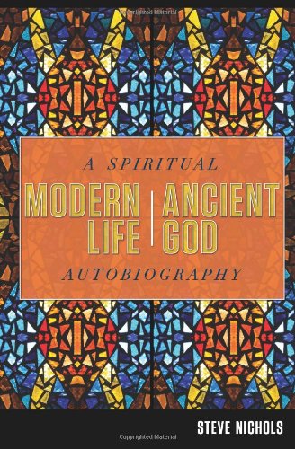 Buy Modern Life, Ancient God: A Spiritual Autobiography Book Online at ...