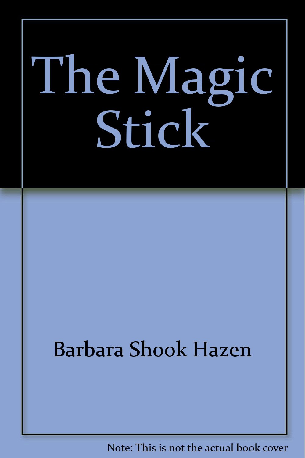 THE MAGIC STICK: Macmillan Whole-Language Big Books: Barbara Shook ...