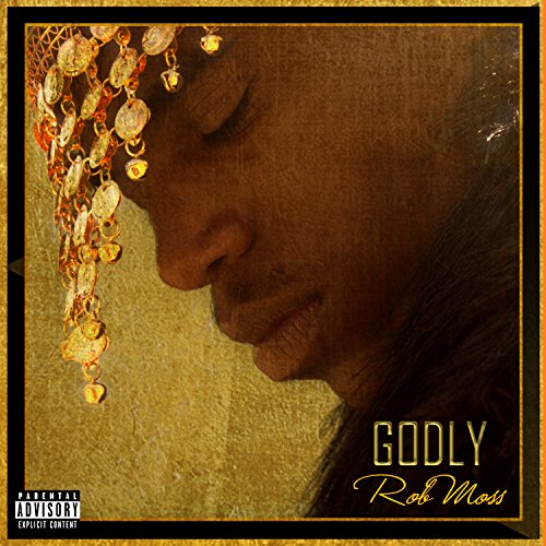 Play Godly by Rob Moss on Amazon Music