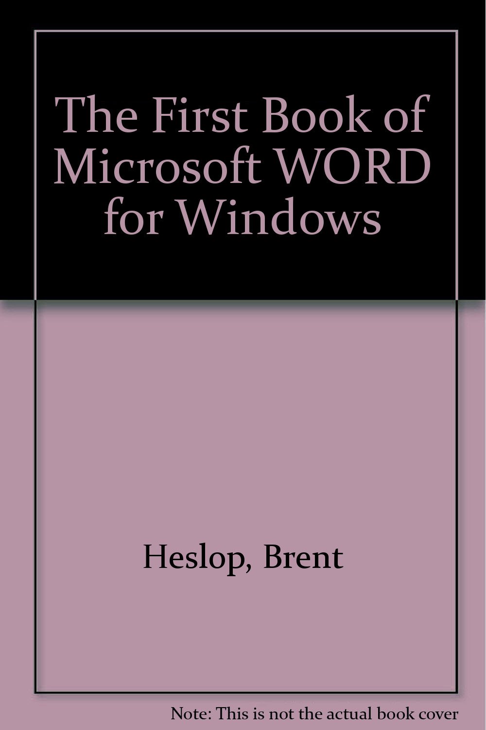 Buy The First Book of Microsoft WORD for Windows Book Online at Low ...