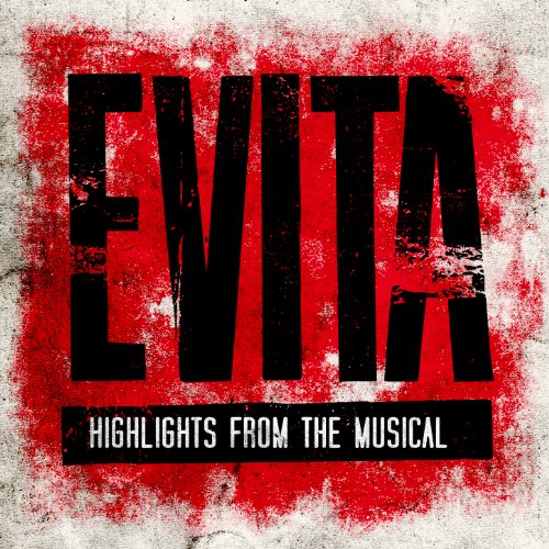 Play Evita (Highlights from the Musical) by Evita Ensemble on Amazon Music