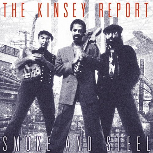 Amazon.com: Smoke And Steel : Kinsey Report: Digital Music
