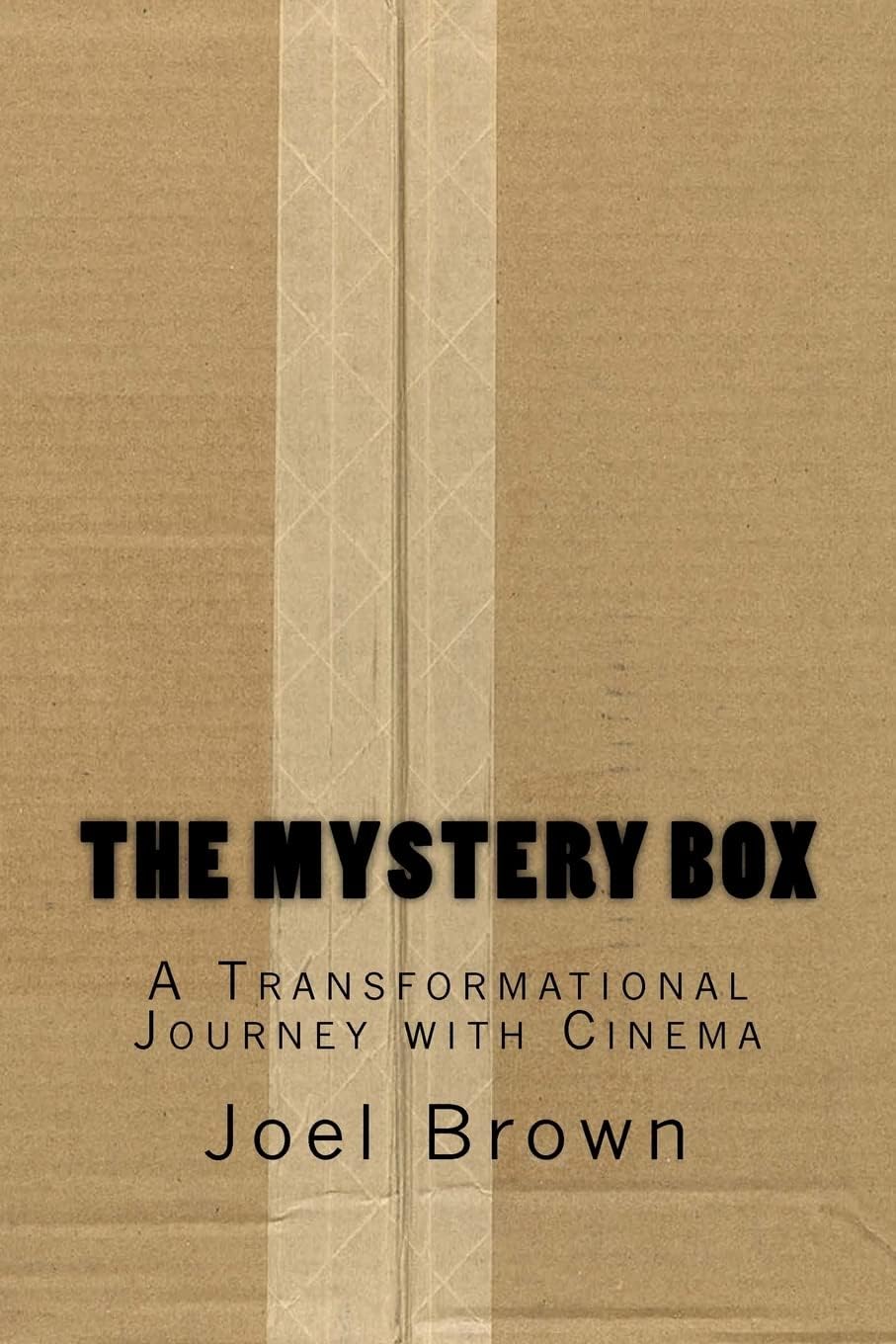 The Mystery Box: A Transformational Journey with Cinema: The Mystery ...