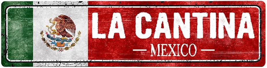 Amazon.com: Vintage Mexico Flag Sign, La Cantina - Mexico - Mexican ...