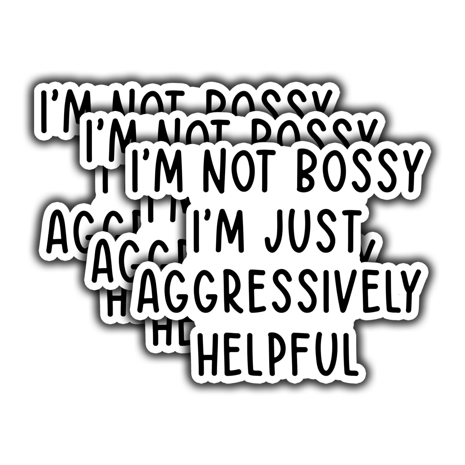 Amazon.com: (3 pcs) I'm Not Bossy I'm Just Aggressively Helpful Sticker ...