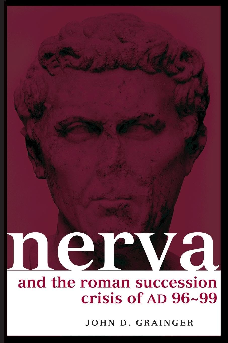 Amazon.com: Nerva and the Roman Succession Crisis of AD 96-99 (Roman ...