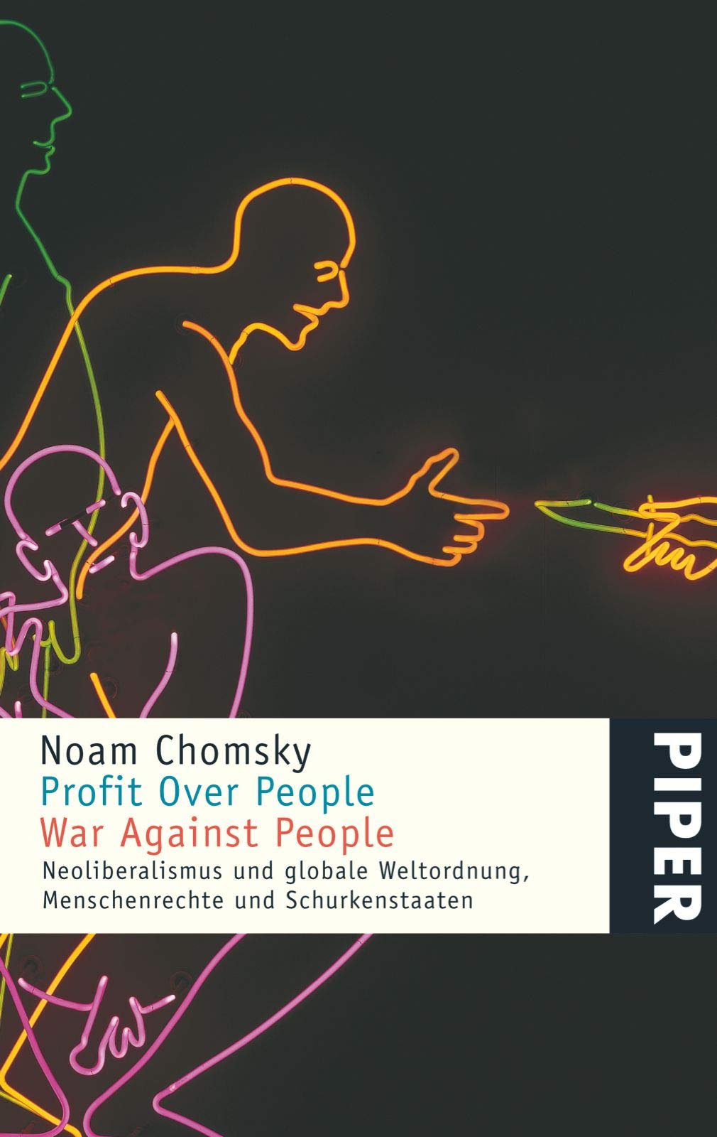 Profit Over People – War Against People: Neoliberalismus und globale ...