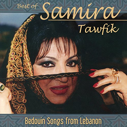 Amazon.com: Best of Samira Tawfik: Bedouin Songs from Lebanon : Samira ...