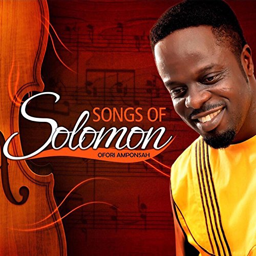 Amazon.com: Songs of Solomon : Ofori Amponsah: Digital Music