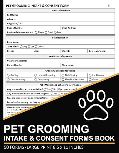 Pet Grooming Intake & Consent Forms Book: Dog Grooming Registration ...