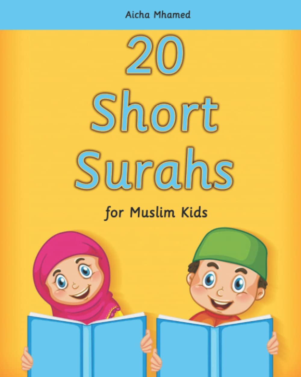 Short Surahs for Muslim Kids: Islamic Book for Muslims to Learn ...