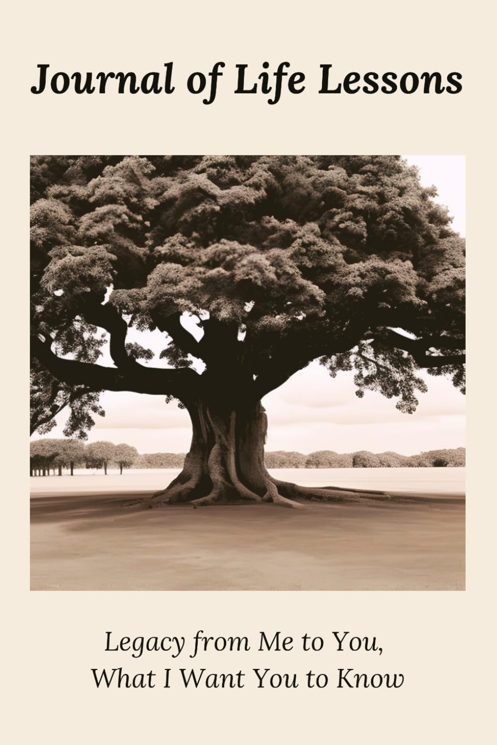 Amazon.com: Journal of Life Lessons: Legacy from Me to You, What I Want ...