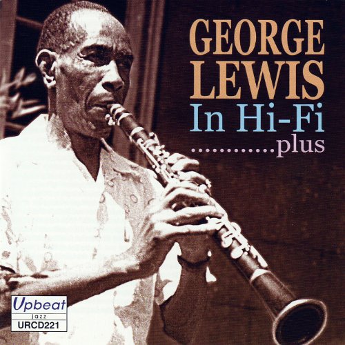 Écouter In Hi-Fi ................Plus de George Lewis & George Lewis ...