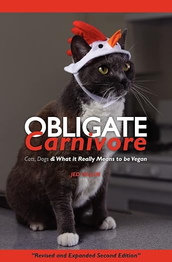 Amazon.com: Obligate Carnivore: Cats, Dogs & What It Really Means to Be ...