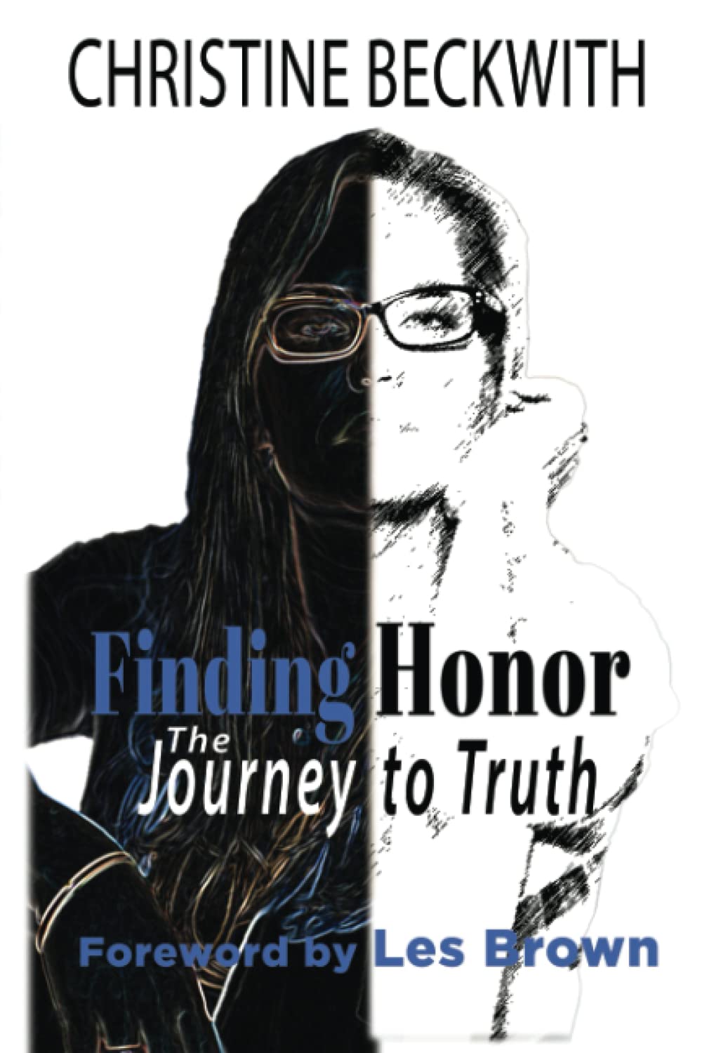 Amazon.com: Finding Honor: The Journey to Truth: 9781954036031 ...