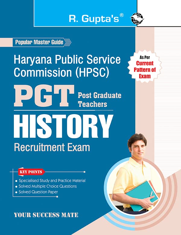 HPSC: PGT - HISTORY Recruitment Exam Guide : RPH Editorial Board ...