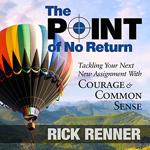 Amazon.com: The Point of No Return: Tackling Your Next New Assignment ...